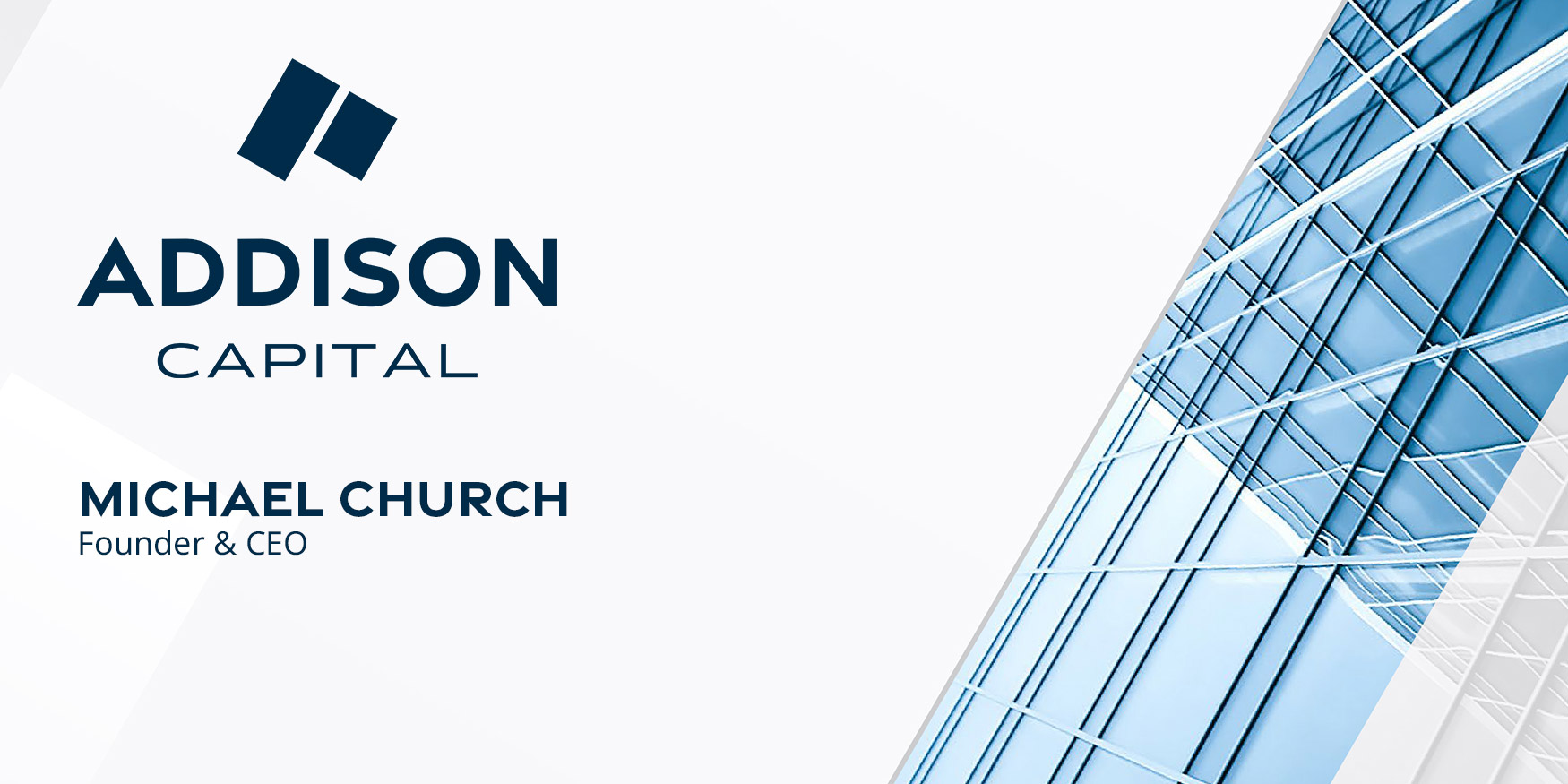 Michael Church - Addison Capital